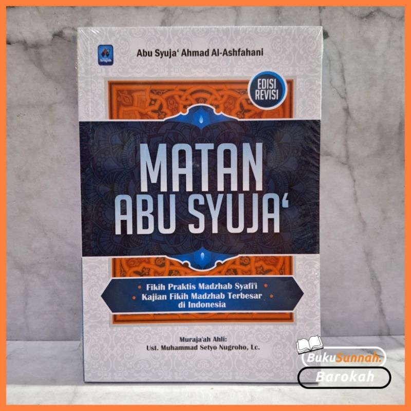 Jual Matan Abu Syuja - Original Pustaka Arafah | Shopee Indonesia