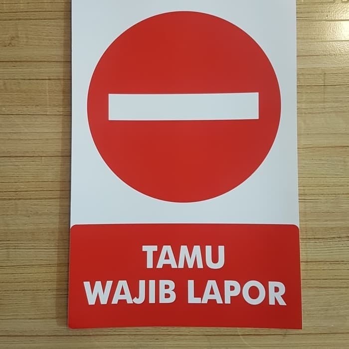Jual AKRILIK TAMU WAJIB LAPOR 30x23cm RAMBU K3 LARANGAN MASUK SIGN ...