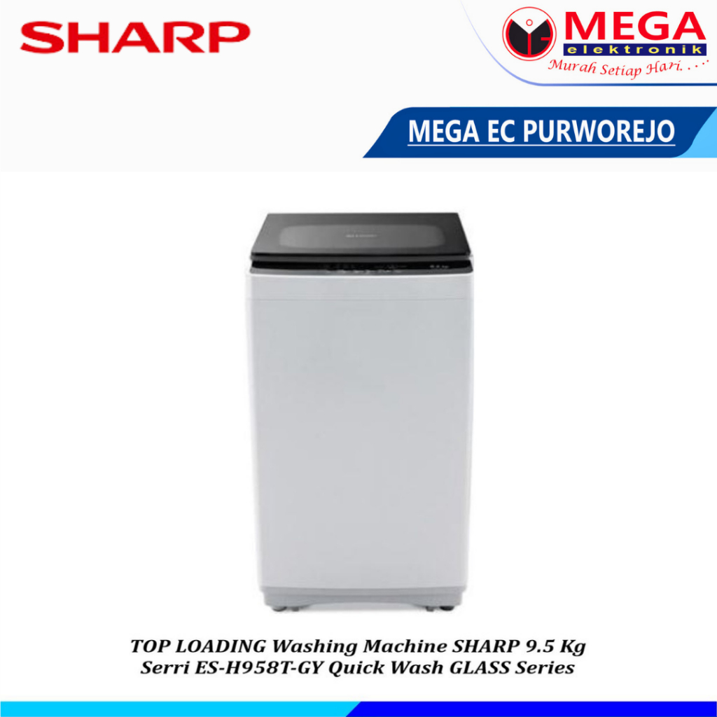 Jual MESIN CUCI 1 TABUNG SHARP ES-H958T-GY KAPASITAS 9,5KG | Shopee Indonesia