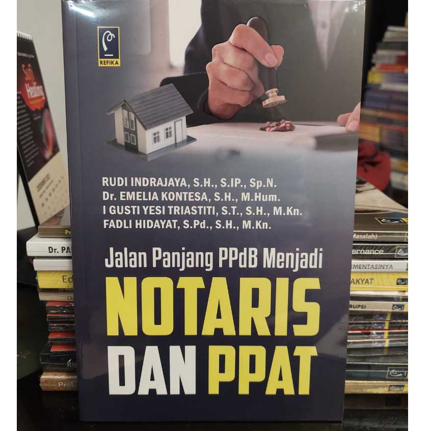 Jual Jalan Panjang PPdB menjadi Notaris dan PPAT - RUDI INDRAJAYA, Dkk | Shopee Indonesia