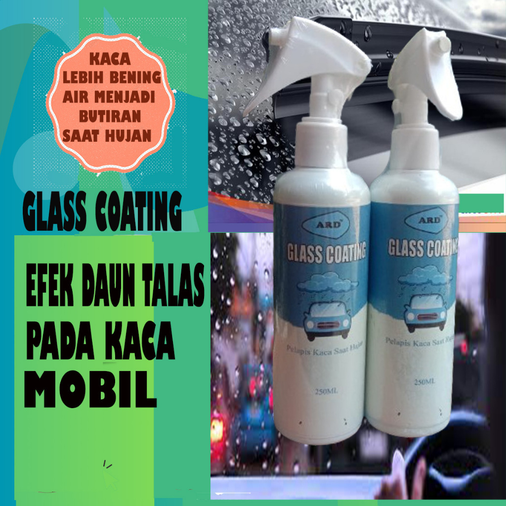 Jual EFEK DAUN TALAS KACA MOBIL GLASS COATING 250ml | Shopee Indonesia