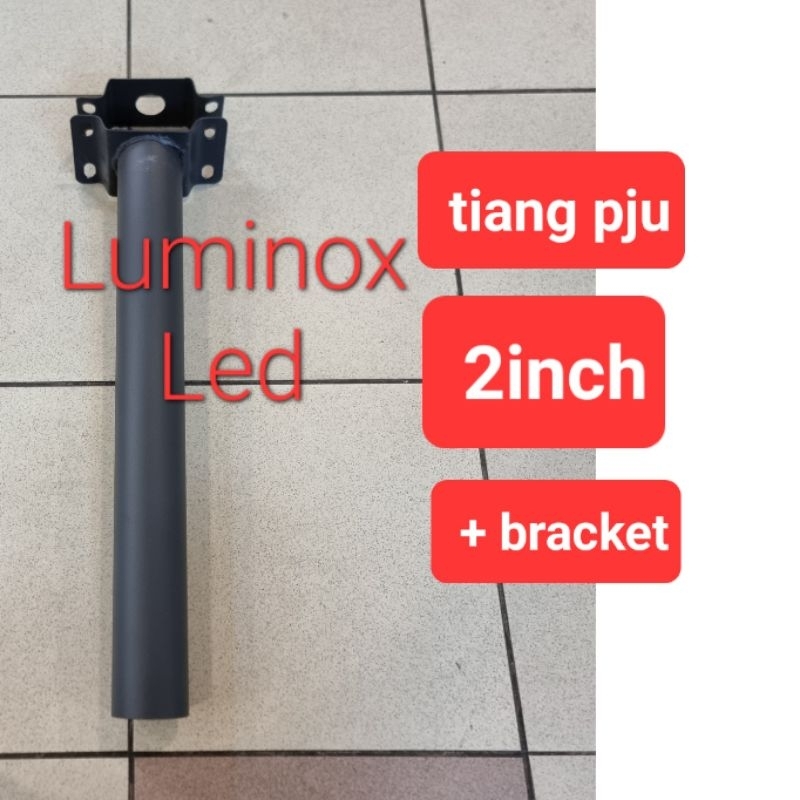 Jual tiang pju solar panel 1,5in / pipa lampu jalan 4cm 4,5cm + bracket ...