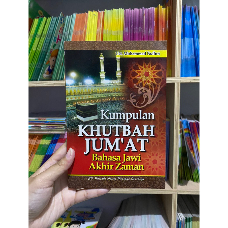 Jual Buku kumpulan khutbah jumat bahasa jawi akhir zaman | Shopee Indonesia Jual Buku kumpulan khutbah jumat bahasa jawi akhir zaman | Shopee Indonesia