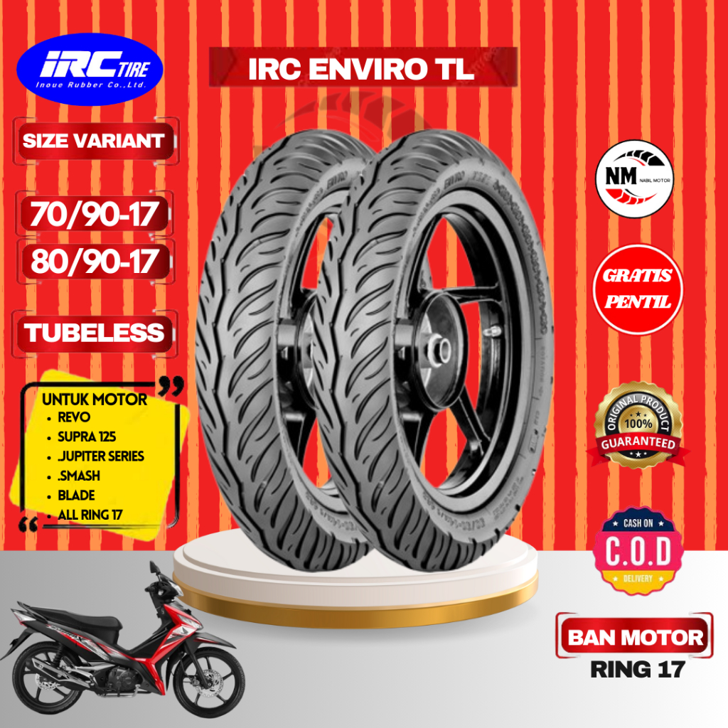 Jual Ban Motor Ring 17 IRC ENVIRO 70/90-17 80/90-17 Tubeless Gratis Pentil Untuk Untuk Semua ...