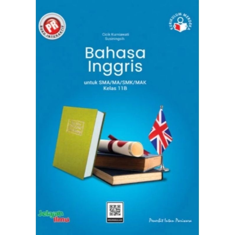 Jual BUKU PR INTERAKTIF SMA KELAS 11 / XI SEMESTER 2 KURIKULUM MERDEKA PENERBIT INTAN PARIWARA ...