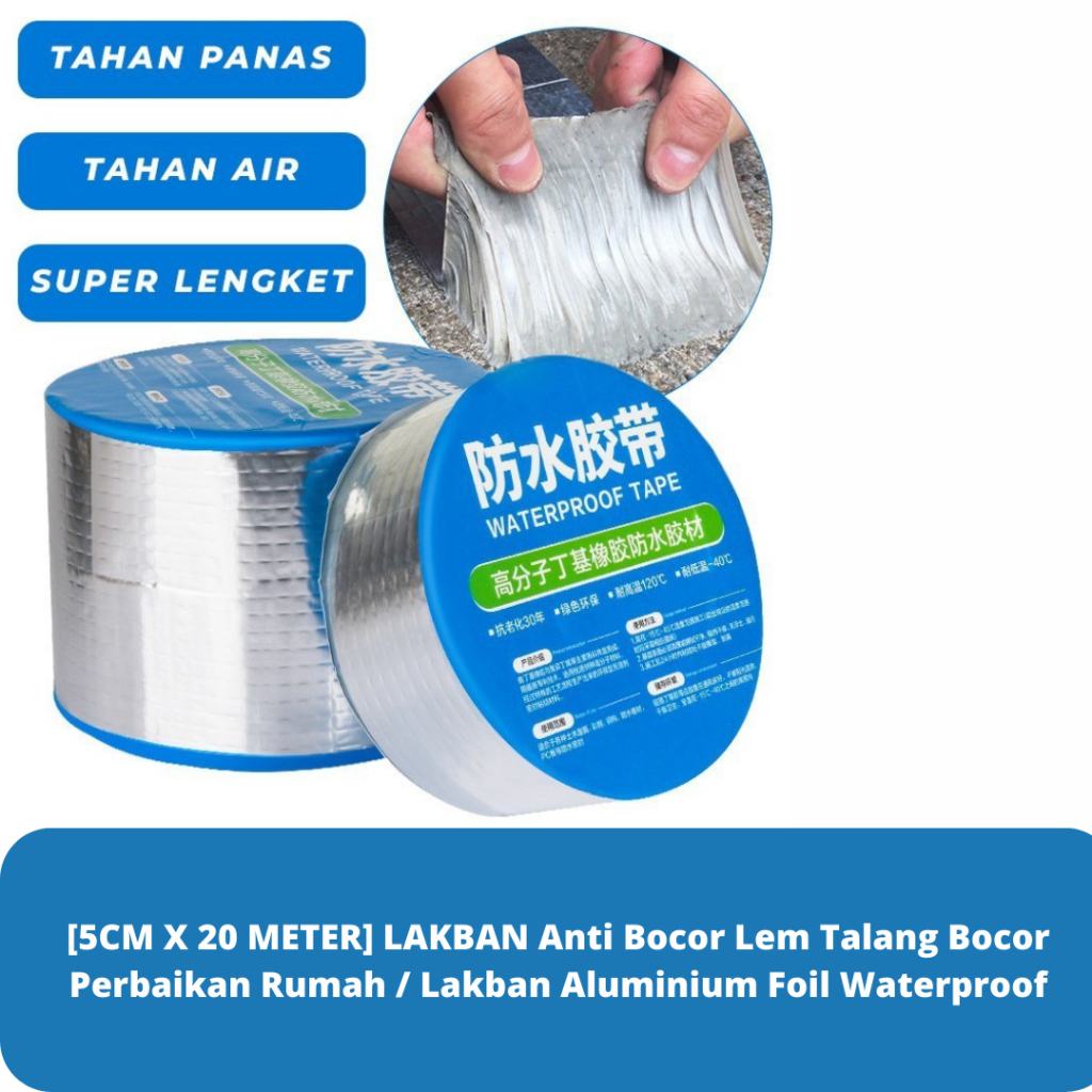 Jual [5CM X 20 METER] LAKBAN Anti Bocor Lem Talang Bocor Perbaikan Rumah / Lakban Aluminium Foil ...