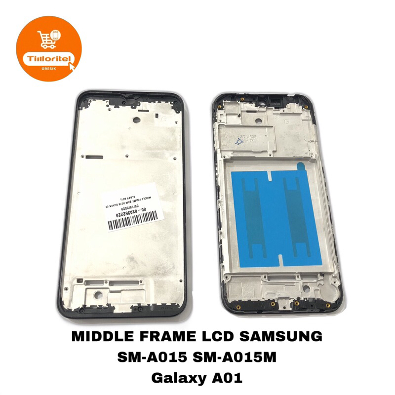 Jual MIDDLE FRAME LCD SAMSUNG A015 SM-A015F SM-A015M GALAXY A01 / BEZZEL TULANG TENGAH GALAXY ...