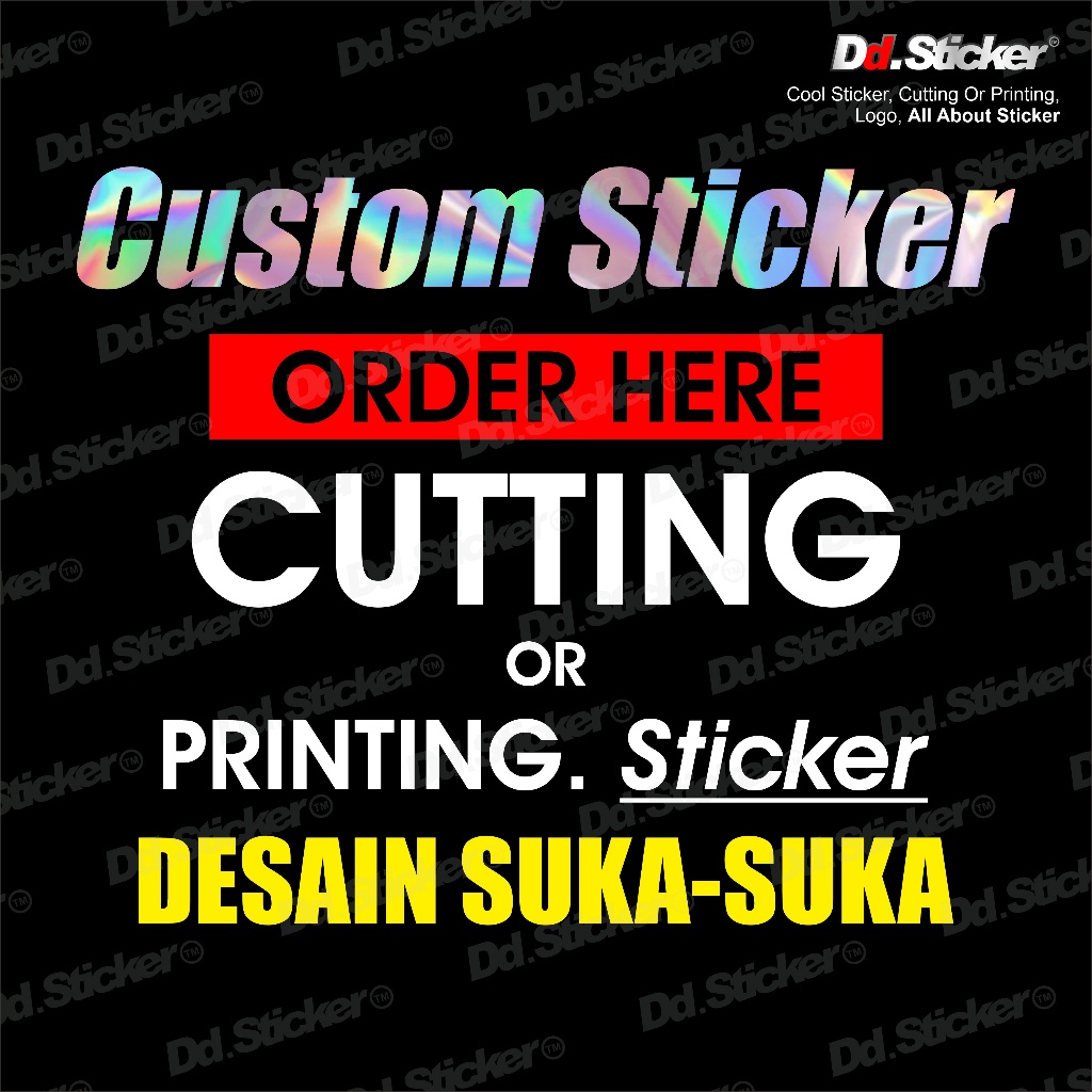 Jual CUSTOM STICKER Cutting Sticker, Printing Sticker, Decal vinyl ...