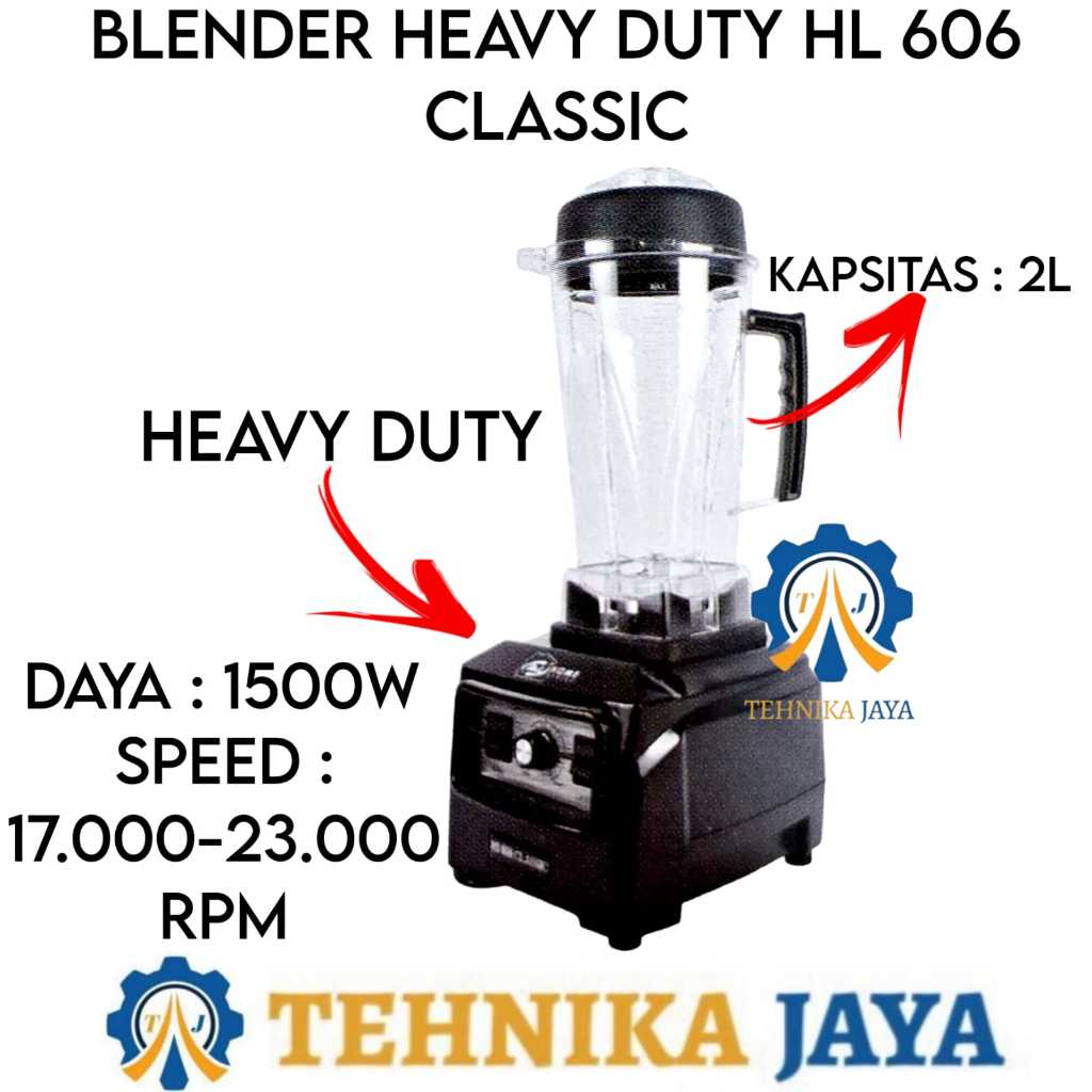 Jual HL HS 606 Classic Blender Komersial Heavy Duty Garansi Service Resmi Seumur Hidup | Shopee ...