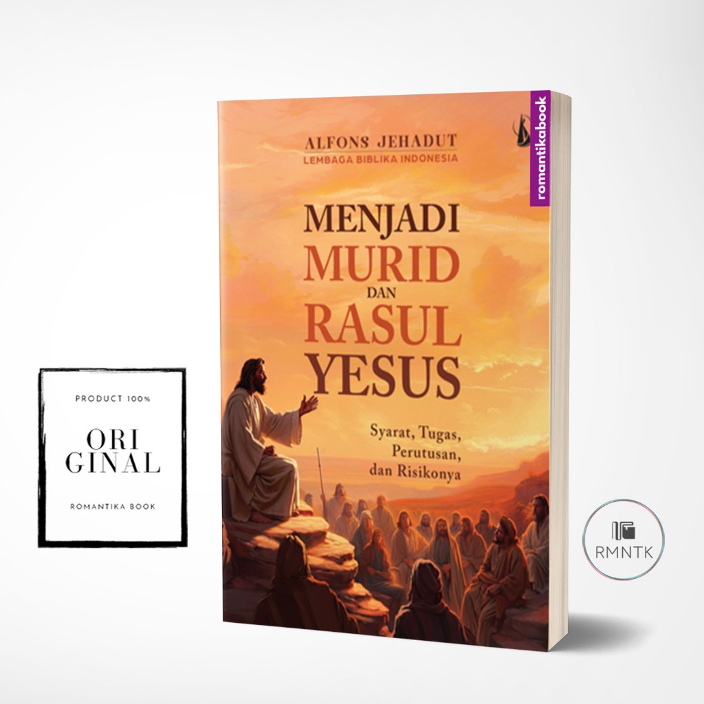 Jual Buku Menjadi Murid dan Rasul Yesus Syarat, Tugas, Perutusan, dan ...