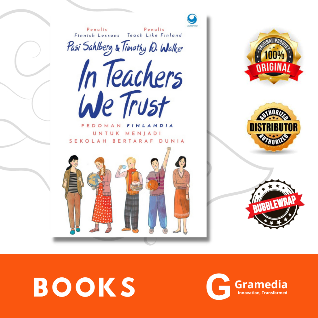 Jual Gramedia Sukabumi - In Teachers We Trust (Timothy D. Walker ...