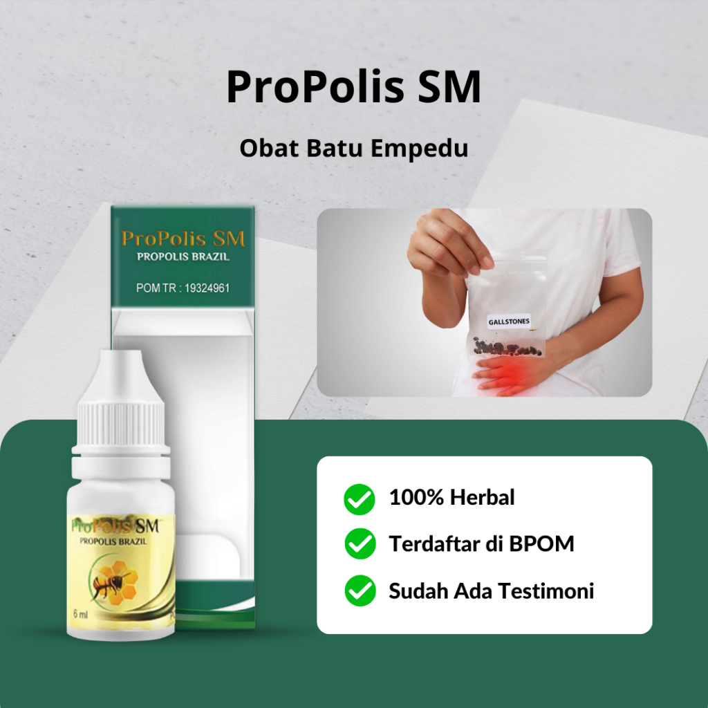 Jual Propolis SM - Obat Batu Empedu, Obat Penghancur Batu Empedu, Obat ... Jual Propolis SM - Obat Batu Empedu, Obat Penghancur Batu Empedu, Obat ...