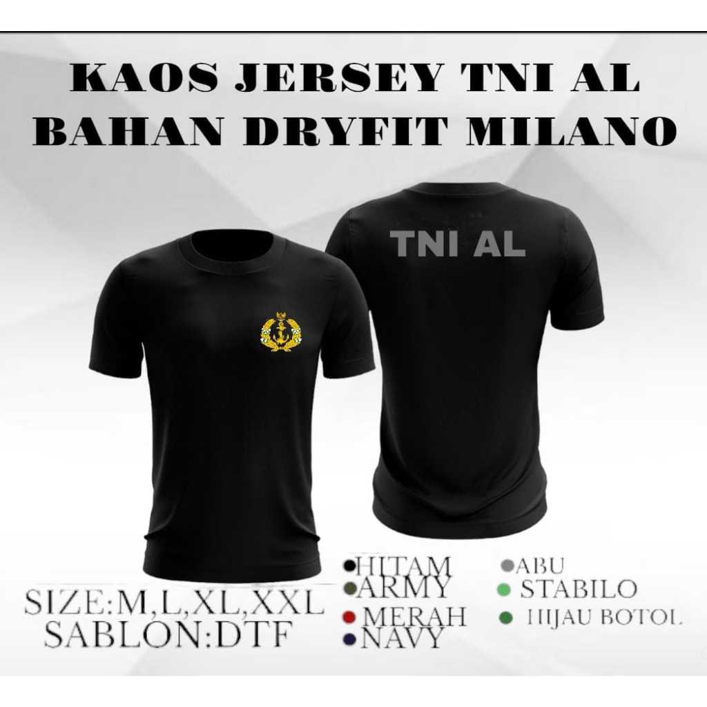 Jual KAOS JERSEY TNI AL//KAOS TNI AL//KAOS ANGKATAN LAUT//BAHAN DRYFIT MILAN//BISA COD | Shopee ...