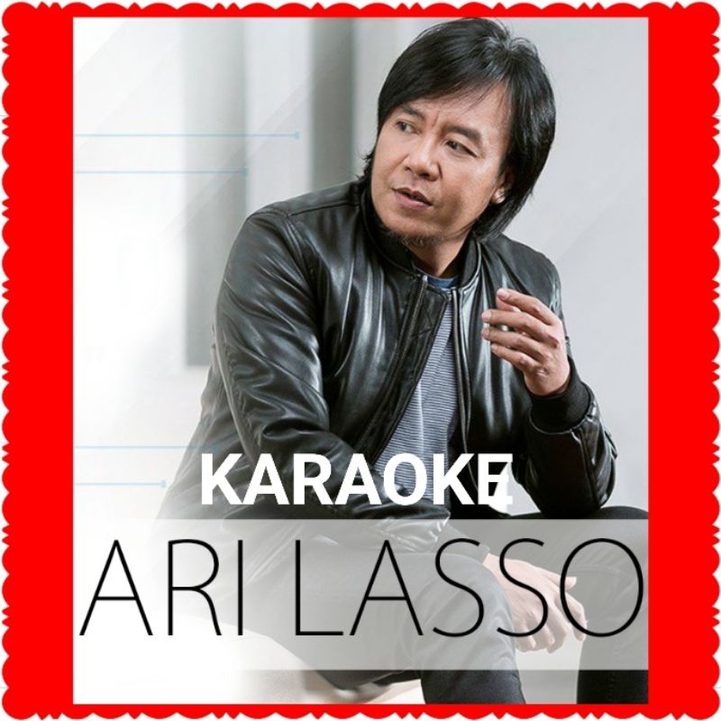 Jual KASET VCD LAGU KARAOKE ARI LASSO VOCAL BISA ON OF-KASET DVD ARI LASSO-CD ALBUM ARI LASSO ...