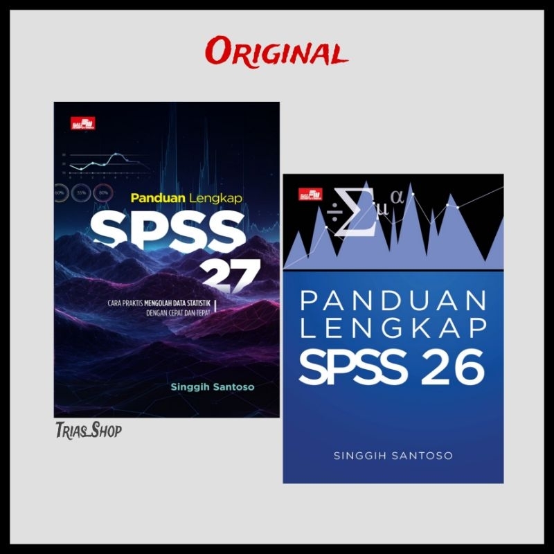 Jual Buku Menguasai Panduan Lengkap Spss Versi 25 26 27 Singgih Santoso | Shopee Indonesia