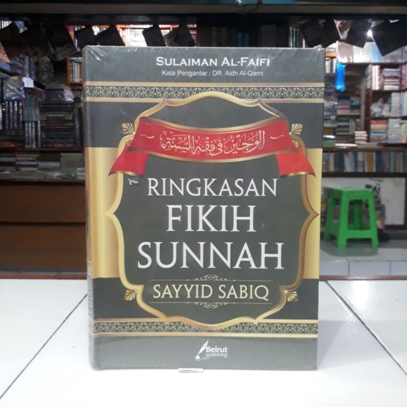 Jual Beirut Buku Ringkasan Fikih Sunnah Sayyid Sabiq HC - Sulaiman Al ...