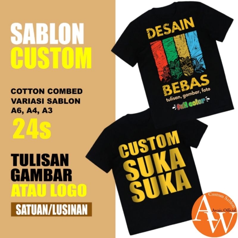 Jual Kaos Custom Sablon Satuan Combed 24s Desain Sendiri Bebas Request 1hari Jadi | Shopee Indonesia