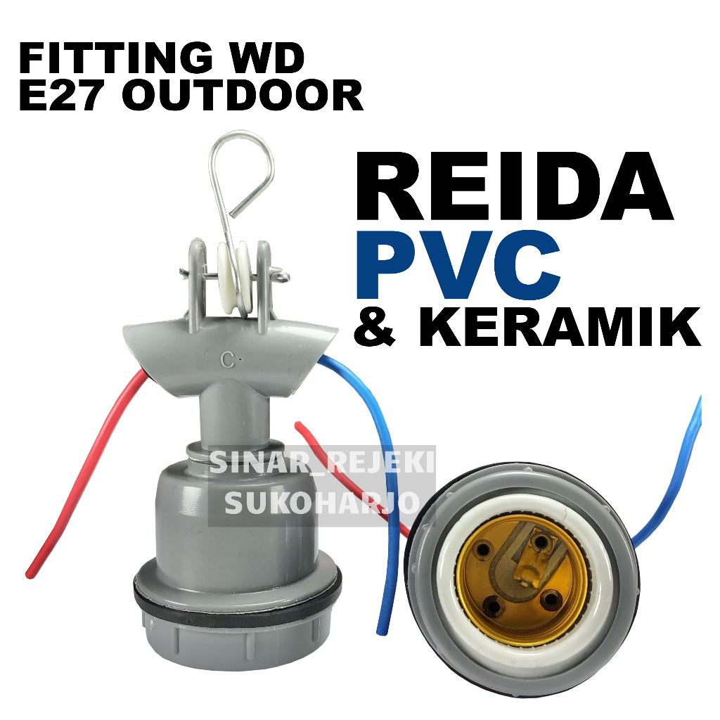 Jual Reida Fitting Gantung Lampu Jalan Fitting Keramik Outdoor WD E-27 ...