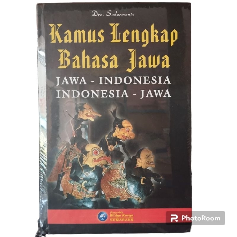 Jual Kamus Lengkap Bahasa Jawa Indonesia Hard Cover / Kamus Basa Jawa ...