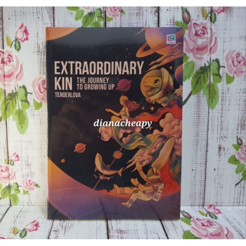 Jual READY Extraordinary Kin | The Journey to Growing up by Tenderlova ...