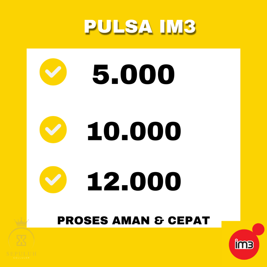 Jual PULSA IM3 5K | 10K | 12K TERMURAH BY TEN CELL | Shopee Indonesia