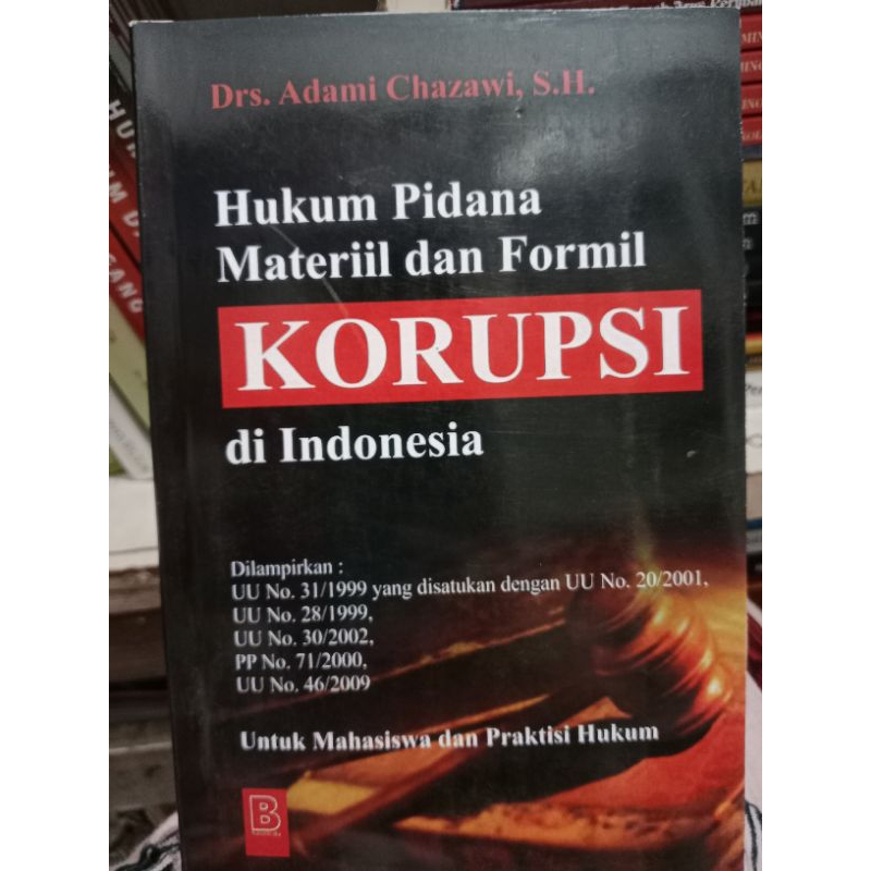 Jual Buku Hukum Pidana Materiil dan Formil Korupsi di Indonesia(Drs ...