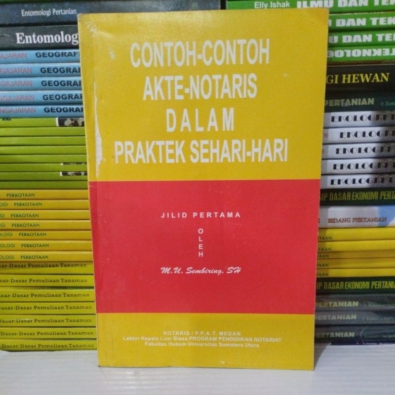 Jual contoh-contoh akta notaris dalam praktek sehari-hari ,jld pertama ...