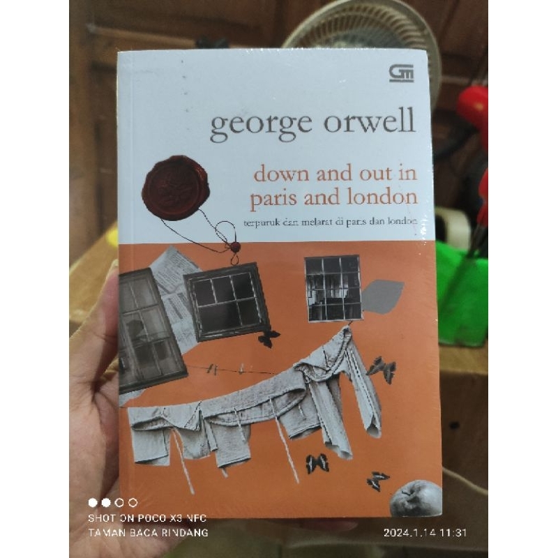 Jual DOWN AND OUT IN PARIS AND LONDON. TERPURUK DAN MELARAT DI PARIS ... Jual DOWN AND OUT IN PARIS AND LONDON. TERPURUK DAN MELARAT DI PARIS ...