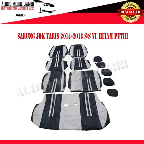 Jual SARUNG JOK TOYOTA YARIS 2014-2018 KOMBINASI HITAM PUTIH SEAT COVER (BAHAN TEBAL) SALE ...