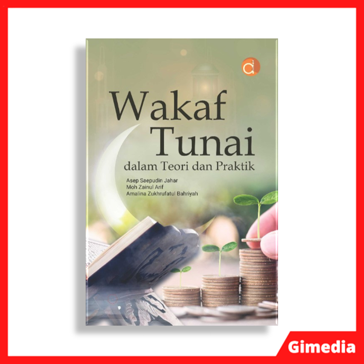 Jual Buku Wakaf Tunai dalam Teori dan Praktik | Shopee Indonesia