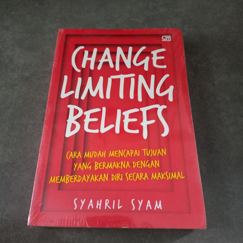 Jual Buku Change Limiting Beliefs - Cara Mudah Mencapai Tujuan yang ...