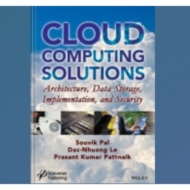 Jual Buku Cloud Computing Solutions: Architecture, Data Storage, Implementation, and Security ...