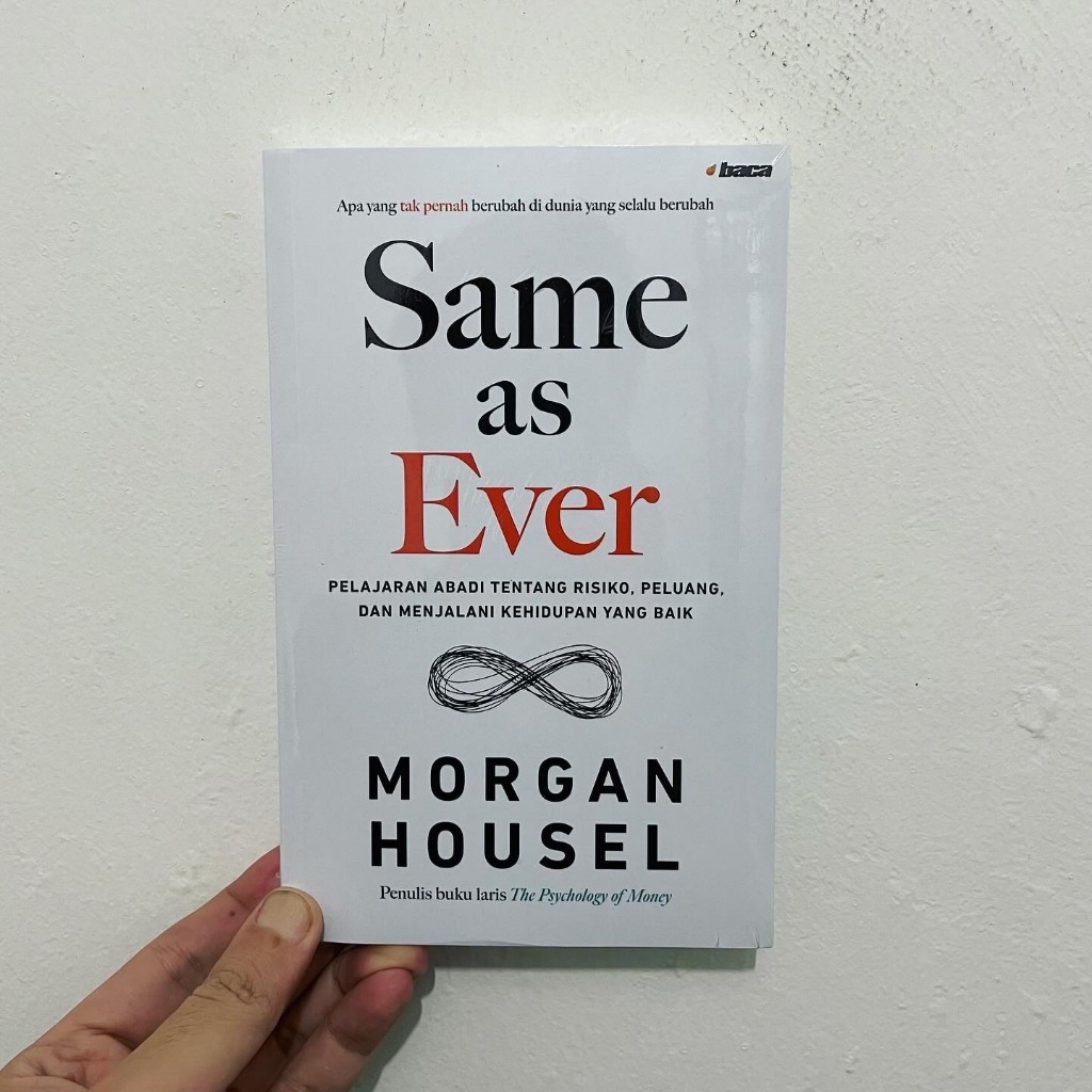 Jual SAME AS EVER - Morgan Housel | Shopee Indonesia