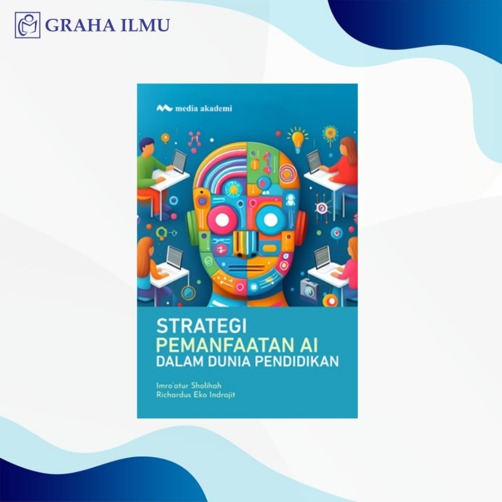 Jual Strategi Pemanfaatan AI dalam Dunia Pendidikan - Imro’atus ...