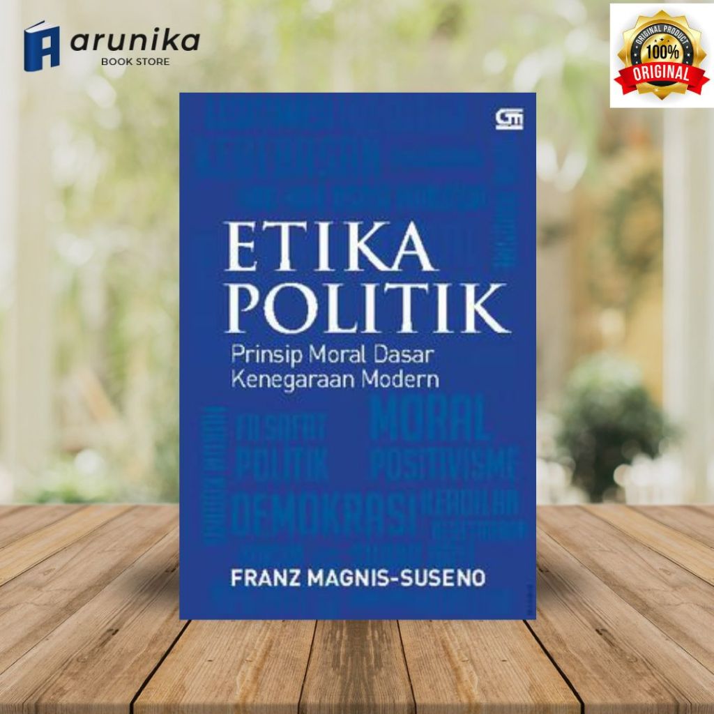 Jual Etika Politik Prinsip Moral Dasar Kenegaraan Modern - Franz Magnis ...