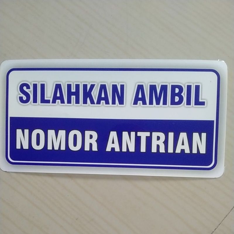 Jual Stiker Silahkan ambil Nomor Antrian | Shopee Indonesia