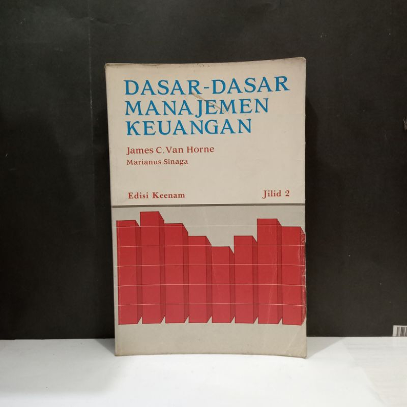 Jual Buku Dasar Dasar Manajemen Keuangan Edisi Keenam - James C. Van Horne | Shopee Indonesia