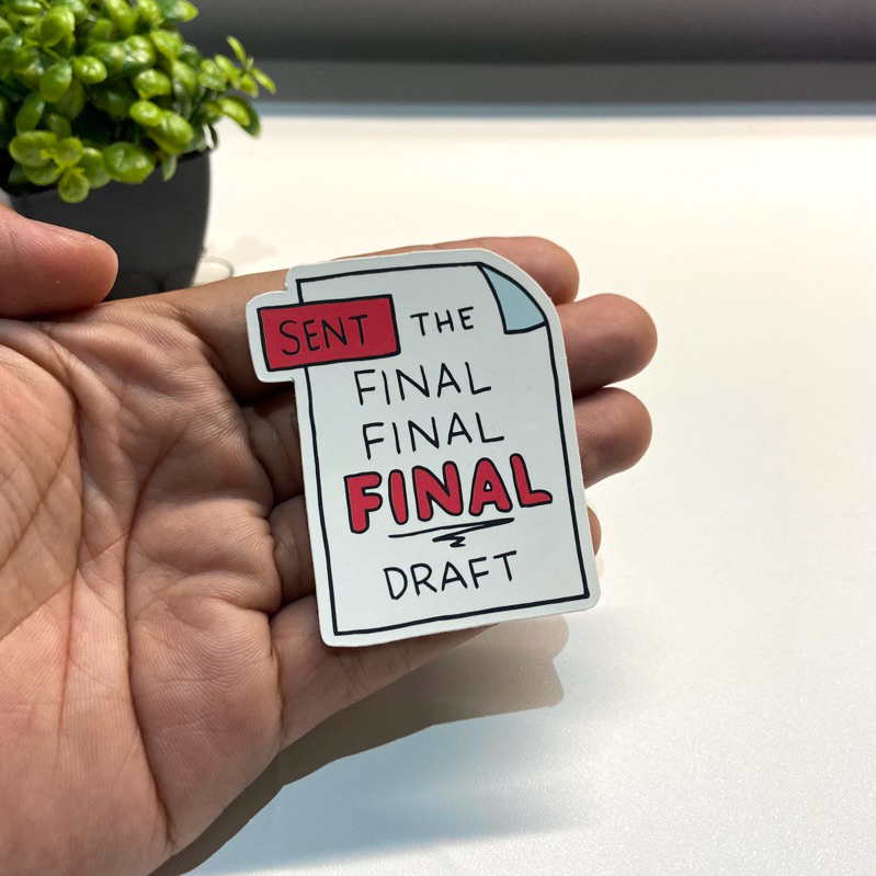 Jual STICKER SENT THE FINAL DRAFT | Shopee Indonesia