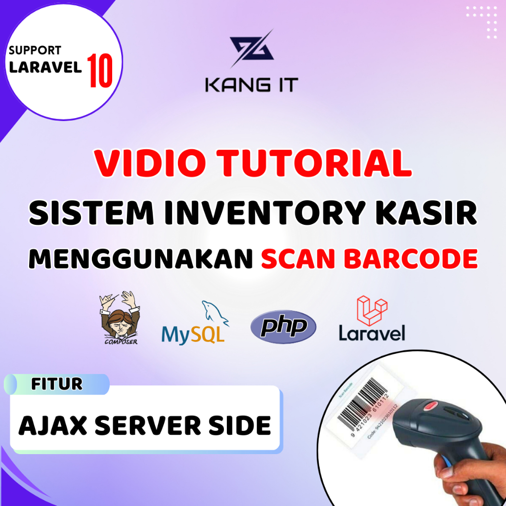 Jual Vidio Tutorial Sistem Kasir Dengan Scan Barcode Laravel 10 Ajax Server Side Php Mysql