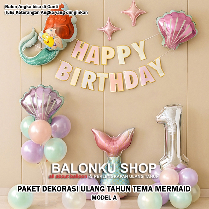 Jual Paket Dekorasi Ulang Tahun Tema Mermaid / Paket Set Balon Dekorasi ...
