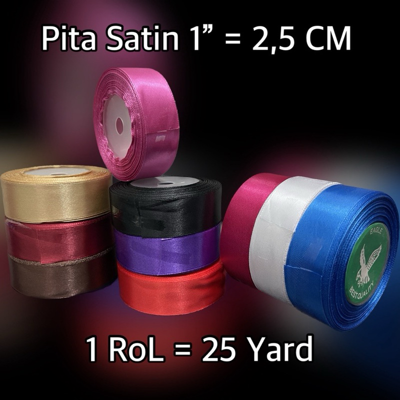 Jual Pita Satin Kain 1 inch 2,5 cm 25 yard PER METER / PITA SATIN METERAN / PITA SATIN 1 METER ...