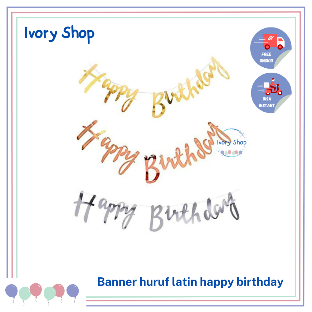 Jual Banner Latin Happy Birthday HBD Garland Tulisan Gantung Ulang ...