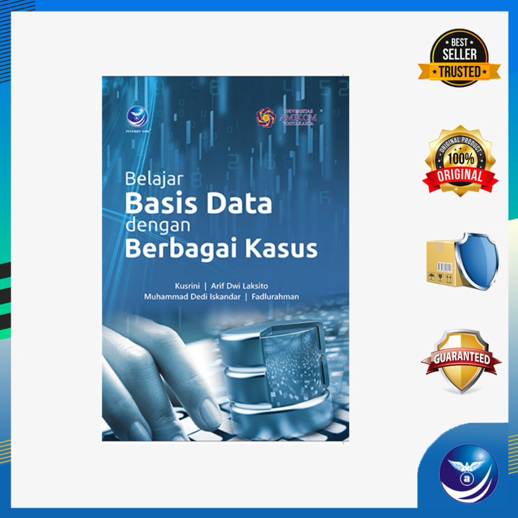Jual Belajar Basis Data dengan Berbagai Kasus - KUSRINI, ARIF DWI ...