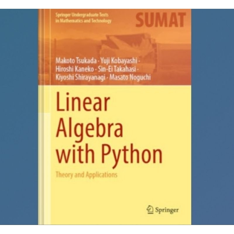 Jual Buku Linear Algebra with Python: Theory and Applications | Shopee ...