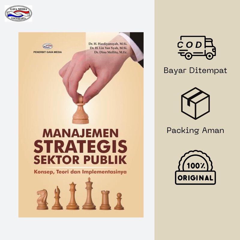 Jual Manajemen Strategis Sektor Publik Konsep,Teori dan Implementasinya | Shopee Indonesia