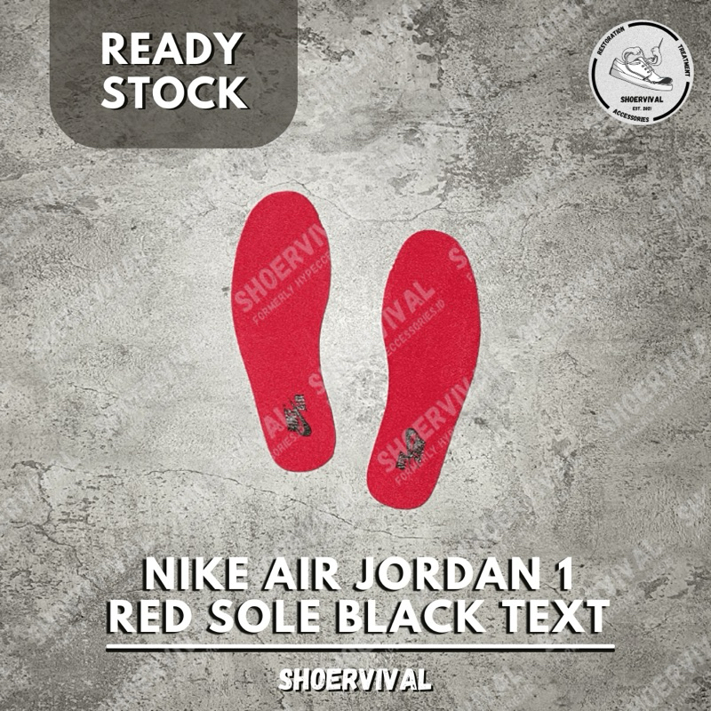 Jual [READY STOCK] Nike Air Jordan 1 Insoles Red Sole Black Text ...