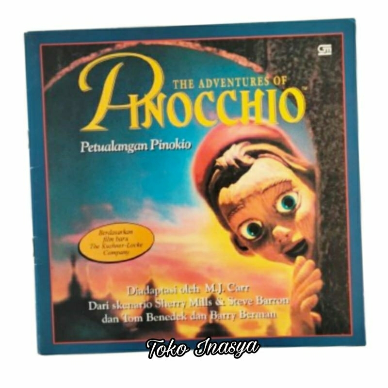 Jual BUKU PETUALANGAN PINOKIO (THE ADVENTURES OF PINOCCHIO) / FULLCOLOR ...