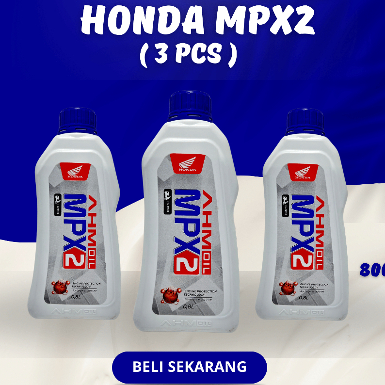 Jual PAKET HEMAT 3pcs Oli Honda MPX2 800ml Honda MPX2 Oil 0.8 | Shopee ...