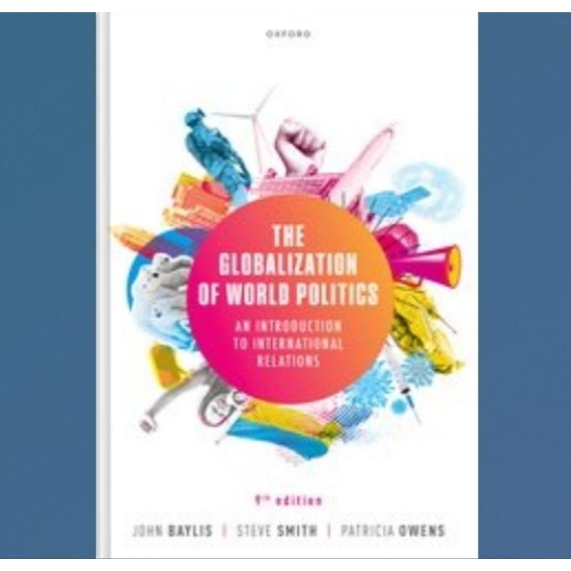 Jual Buku The Globalization of World Politics: An Introduction to International Relations ...