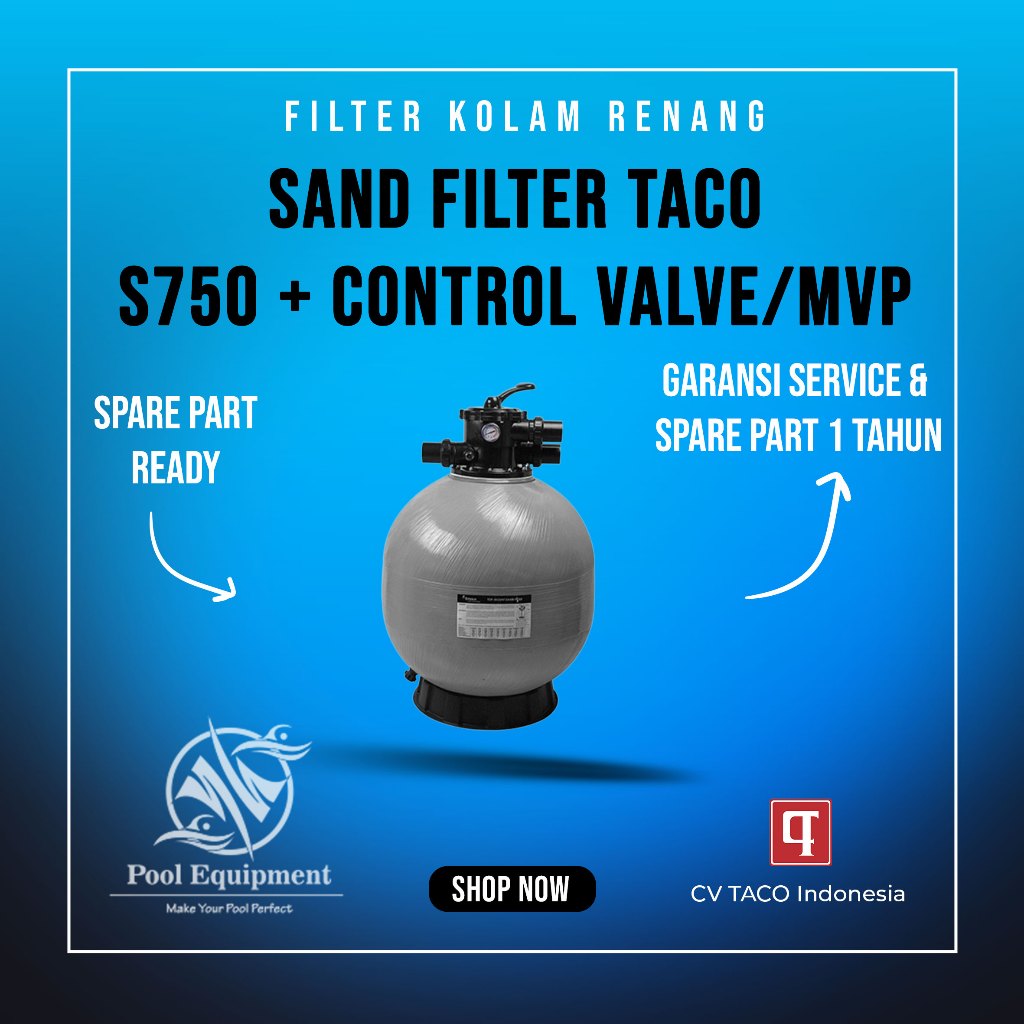 Jual SAND FILTER TACO S-750 [ + Control Valve 2" ] KOLAM RENANG ...